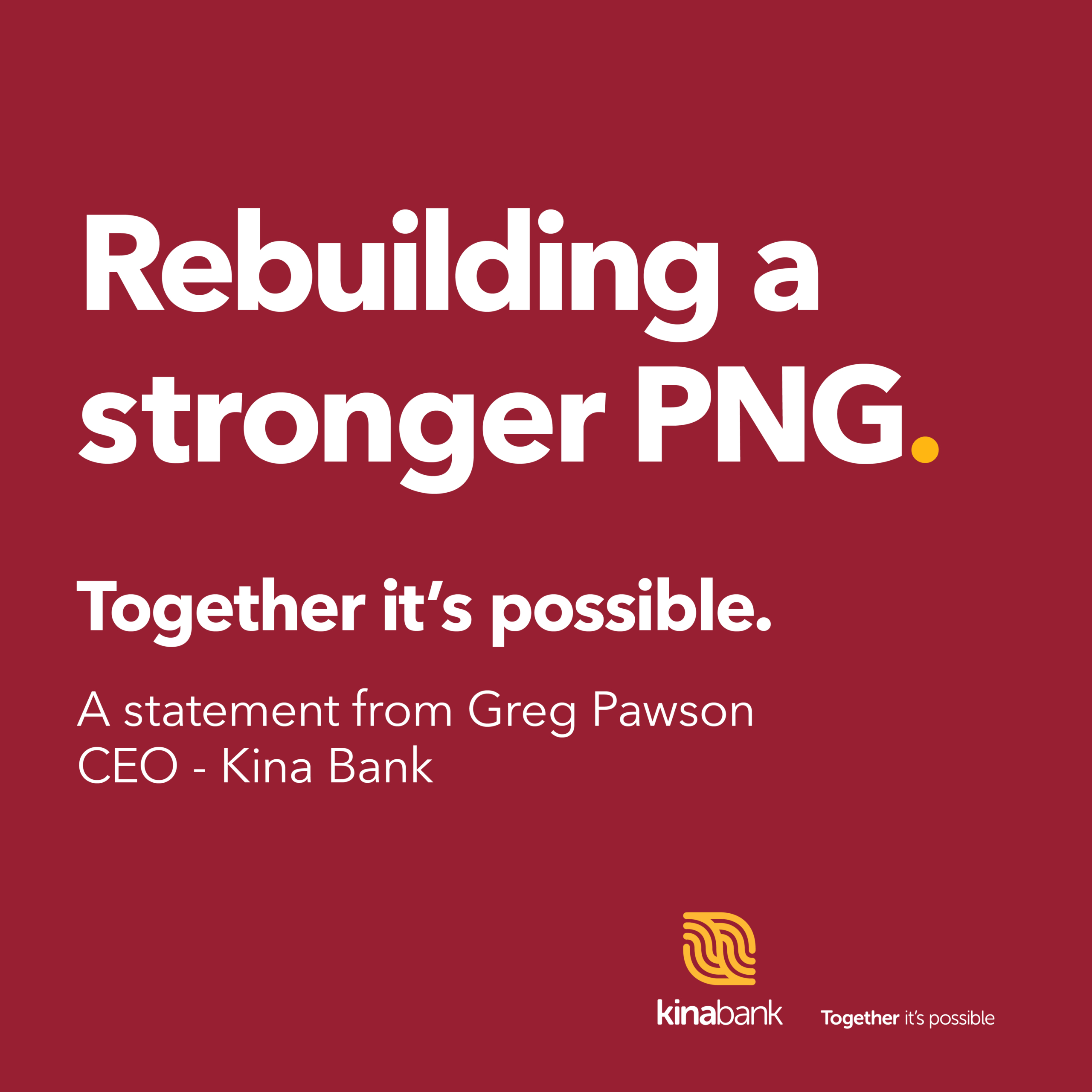 Kina Bank and Greg Pawson reaffirm position in Papua New Guinea - Kina ...